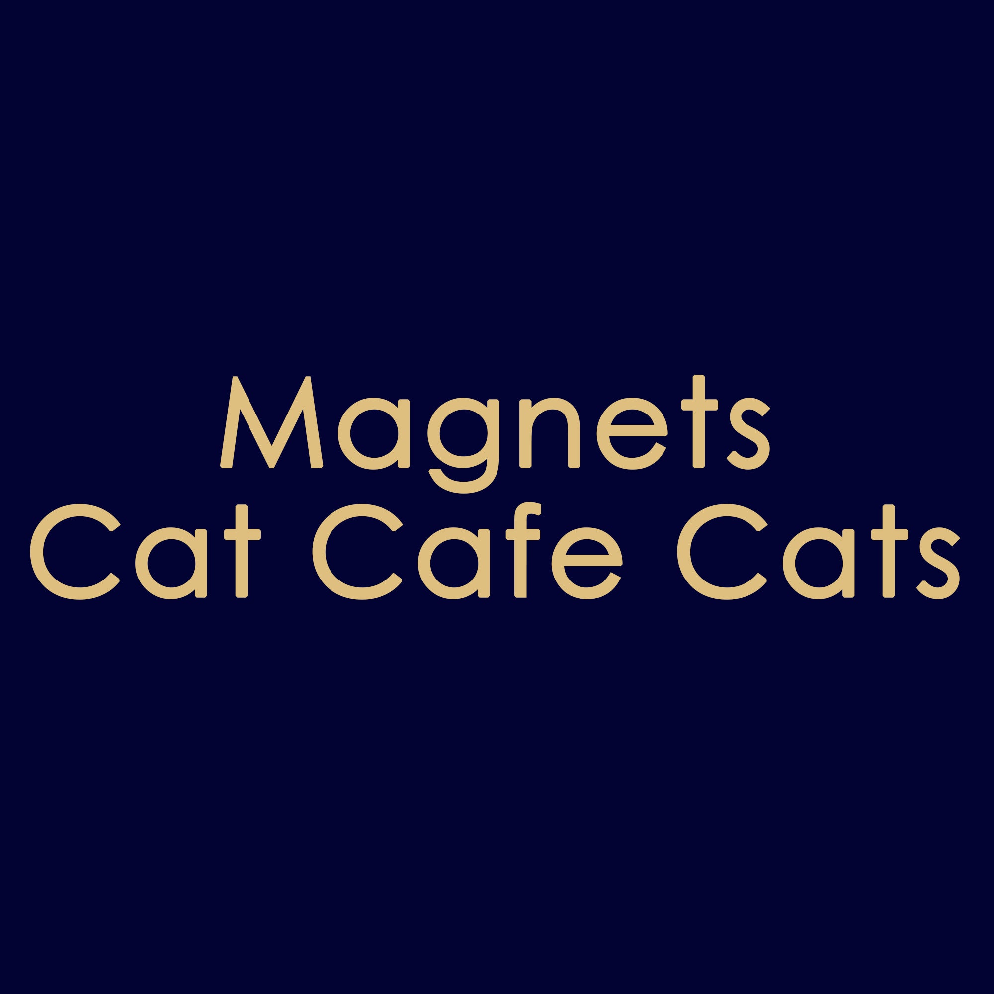 Magnets - Cat Cafe Cats